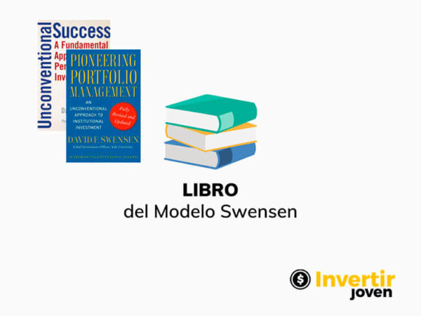 MODELO DE SWENSEN: Aprender a INVERTIR diversificando - Invertir Joven